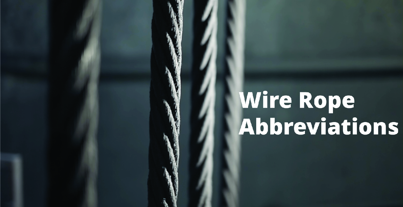 Standard Abbreviations and Wire Rope Terms - Bekaert